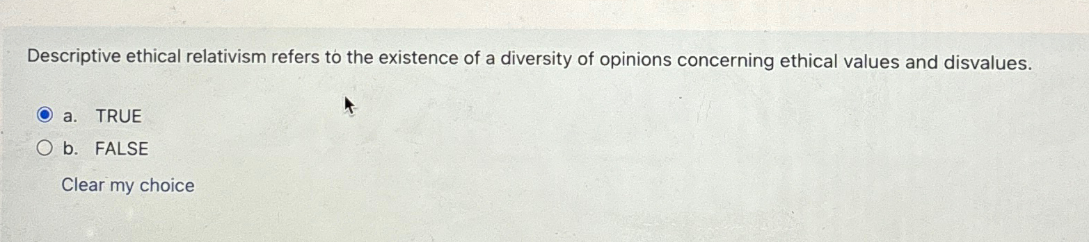 Solved Descriptive ethical relativism refers to the | Chegg.com