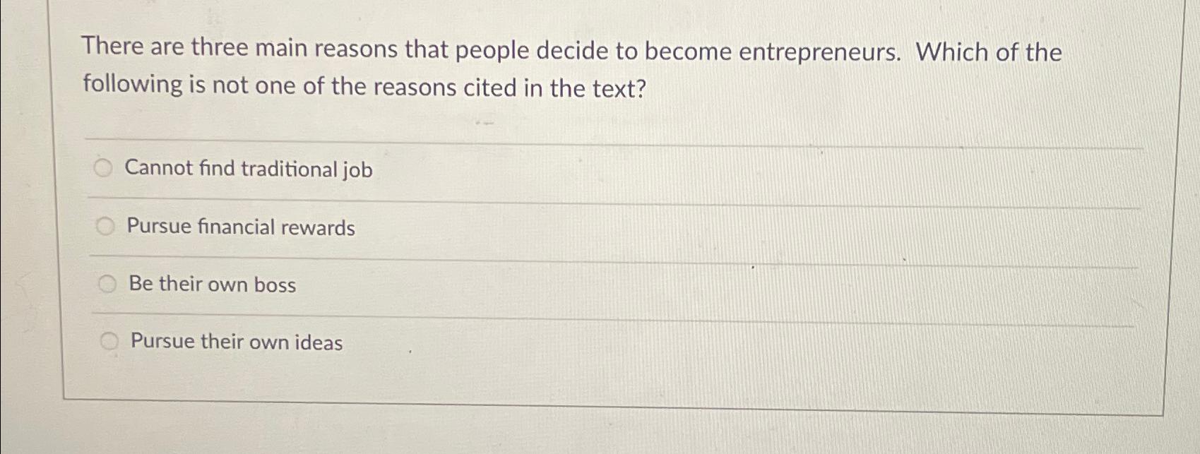 Solved There are three main reasons that people decide to | Chegg.com