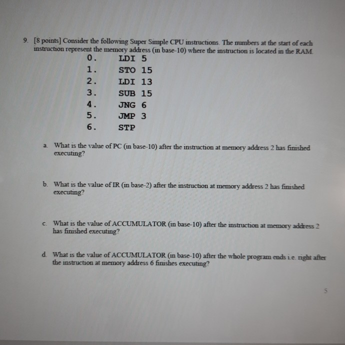 Solved 9. [8 points] Consider the following Super Simple CPU | Chegg.com