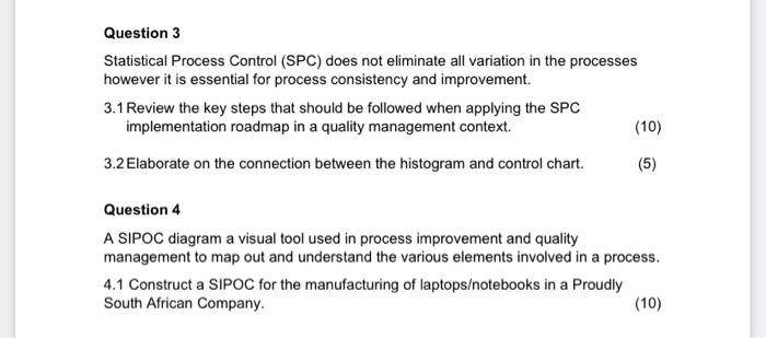 Solved Question 3 Statistical Process Control (SPC) does not | Chegg.com