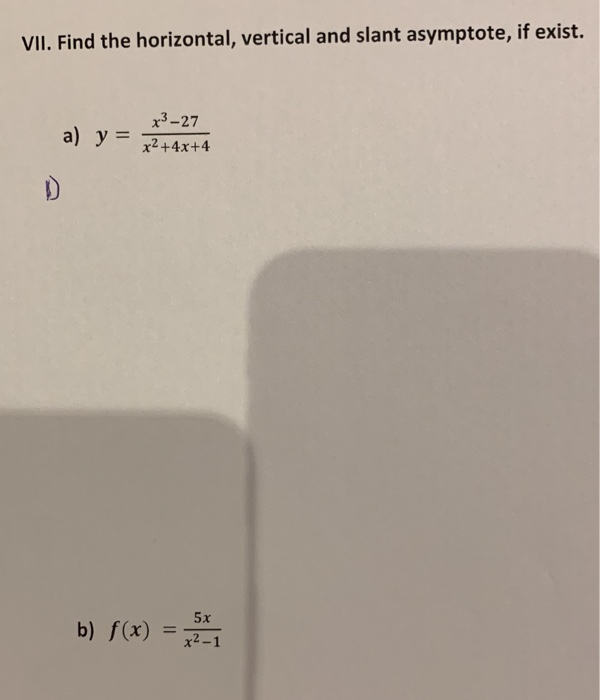 Solved VII. Find the horizontal, vertical and slant | Chegg.com