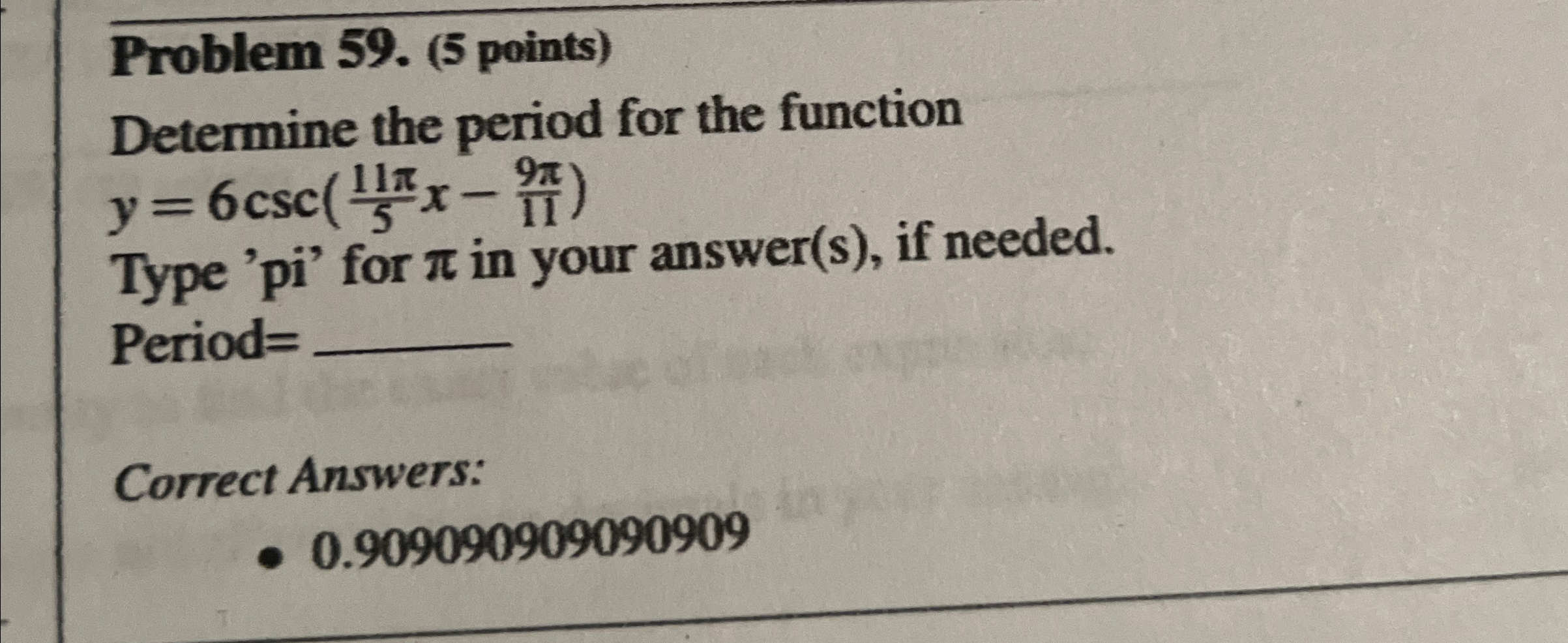 Solved Problem 59. (5 ﻿points)Determine the period for the | Chegg.com
