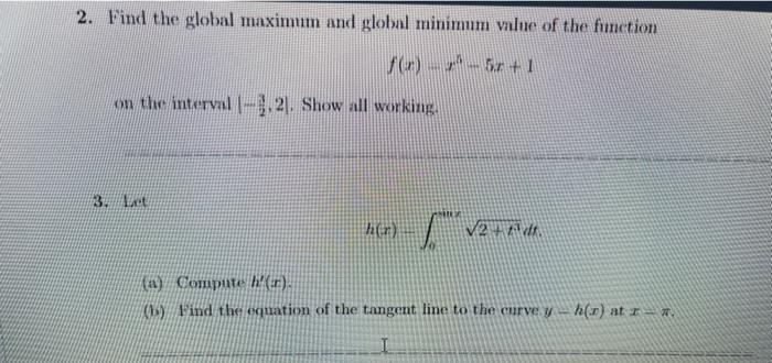 Solved 2. Find the global maximum and global minimum value | Chegg.com