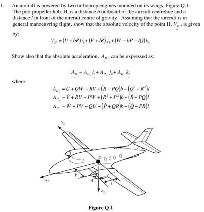 1. An aircraft is powered by two turboprop engines | Chegg.com