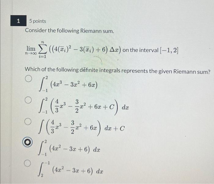 Solved 5 points Consider the following Riemann sum. | Chegg.com