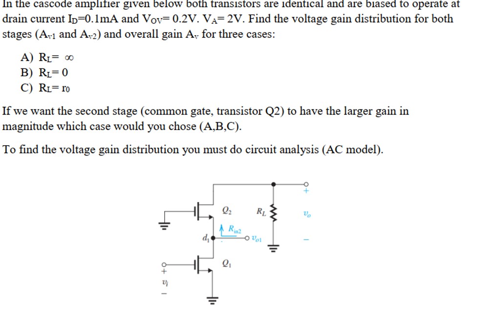 In the cascode amplifier given below both transistors | Chegg.com