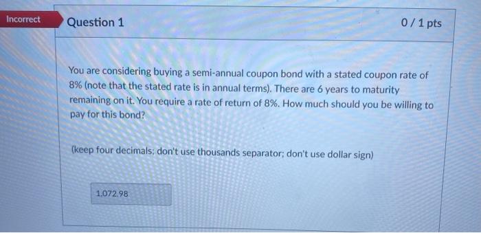 Solved Incorrect Question 2 0/1 pts Question 2-3 use the | Chegg.com Solved Incorrect Question 2 0/1 pts Question 2-3 use the | Chegg.com