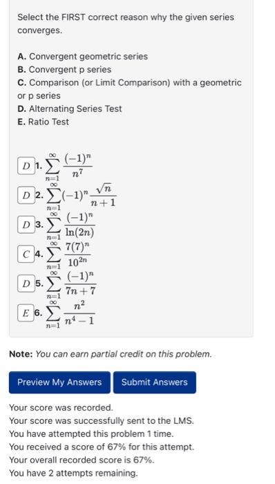 Solved Select the FIRST correct reason why the given series | Chegg.com