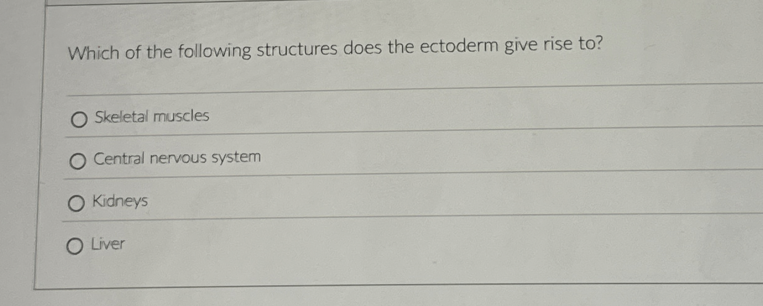 Solved Which of the following structures does the ectoderm | Chegg.com