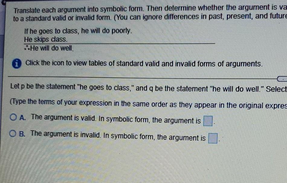 Solved Translate each argument into symbolic form. Then | Chegg.com