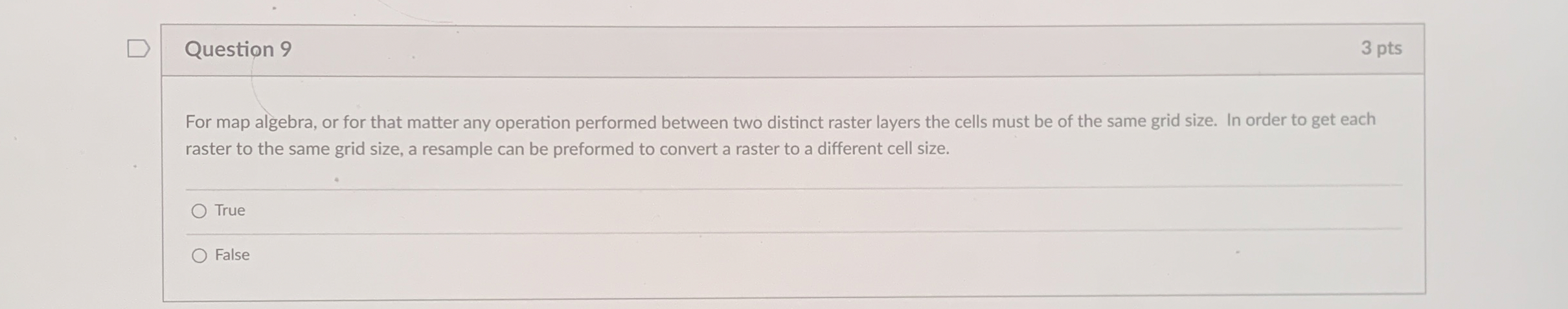Solved Question 93 ﻿ptsFor map algebra, or for that matter | Chegg.com