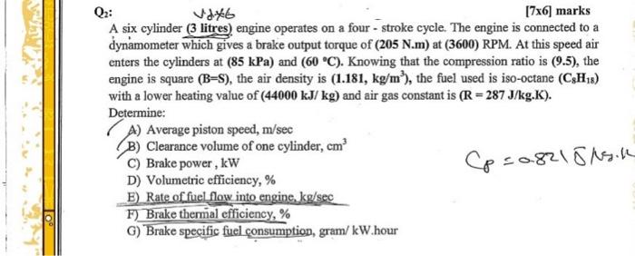 Solved Q Q2 [ [7x6] marks A six cylinder (3 litres) engine | Chegg.com