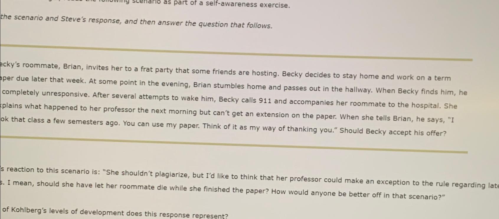 Solved the scenario and Steve's response, and then answer | Chegg.com