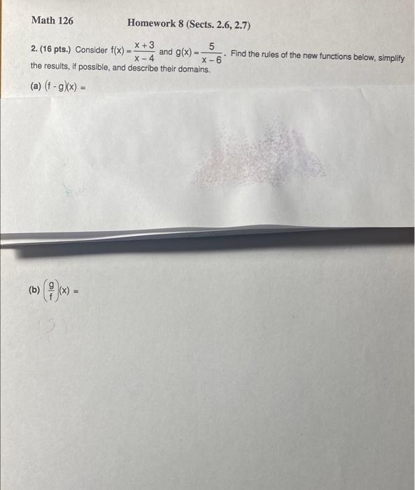 Solved 2. (16 pts.) Consider f(x)=x−4x+3 and g(x)=x−65. Find | Chegg.com