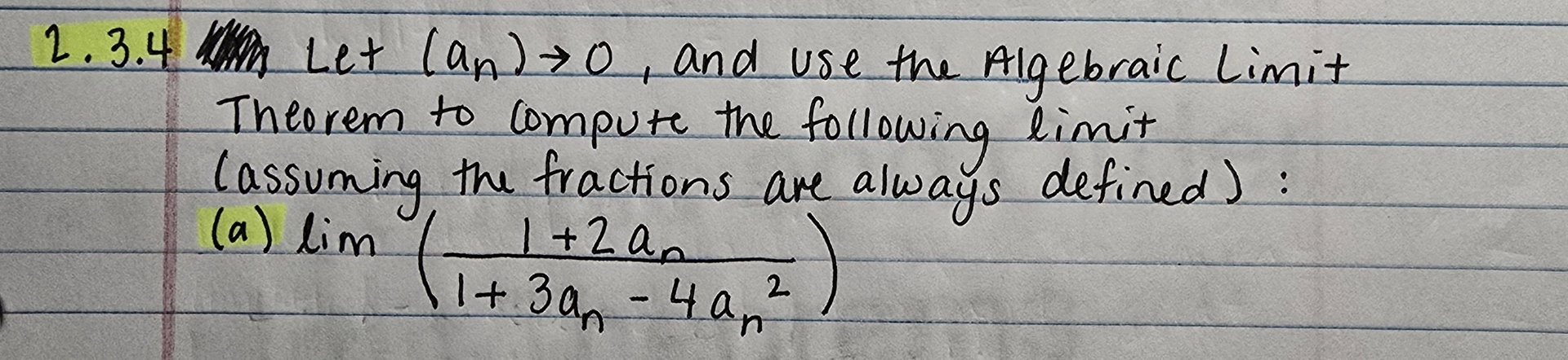 Solved 2.3.4 ﻿Let (an)→0, ﻿and use the Algebraic Limit | Chegg.com