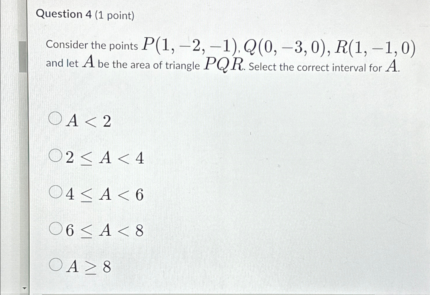 Solved Question 4 (1 ﻿point)Consider the points | Chegg.com