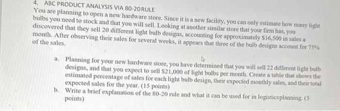 Solved 4. ABC PRODUCT ANALYSIS VIA 80-20RULE You are | Chegg.com