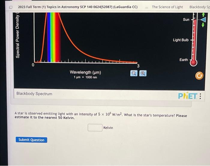 Solved A star is observed emitting light with an intensity | Chegg.com