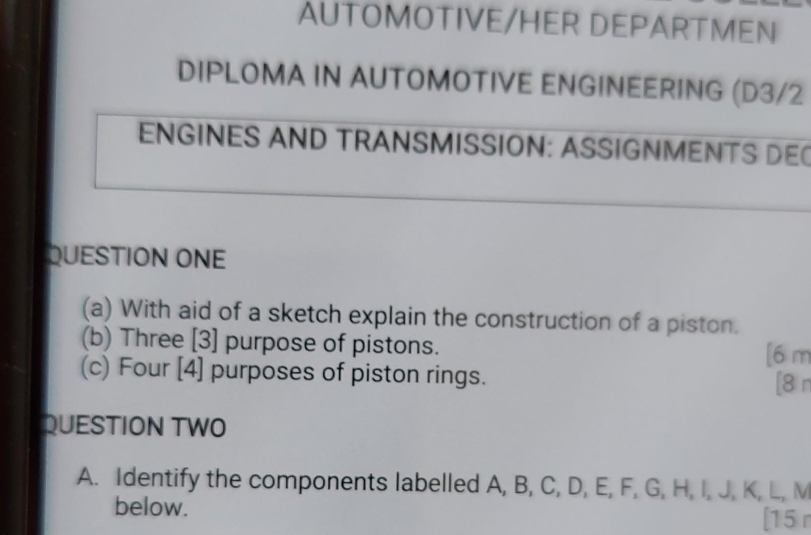 Solved AUTOMOTIVE/HER DEPARTMEN DIPLOMA IN AUTOMOTIVE | Chegg.com