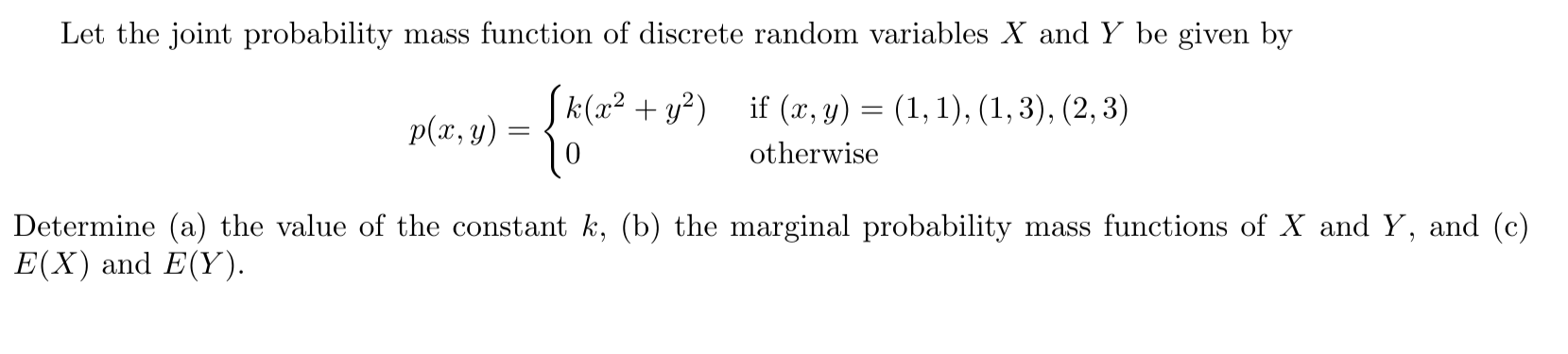 Solved Let the joint probability mass function of discrete | Chegg.com