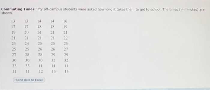 Solved Commuting Times Fifty off-campus students were asked | Chegg.com