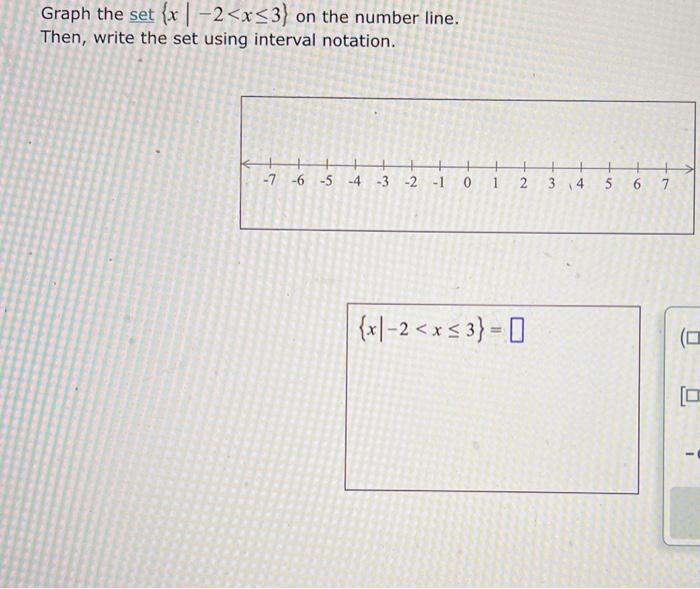 Solved Graph the set {x∣−2 | Chegg.com