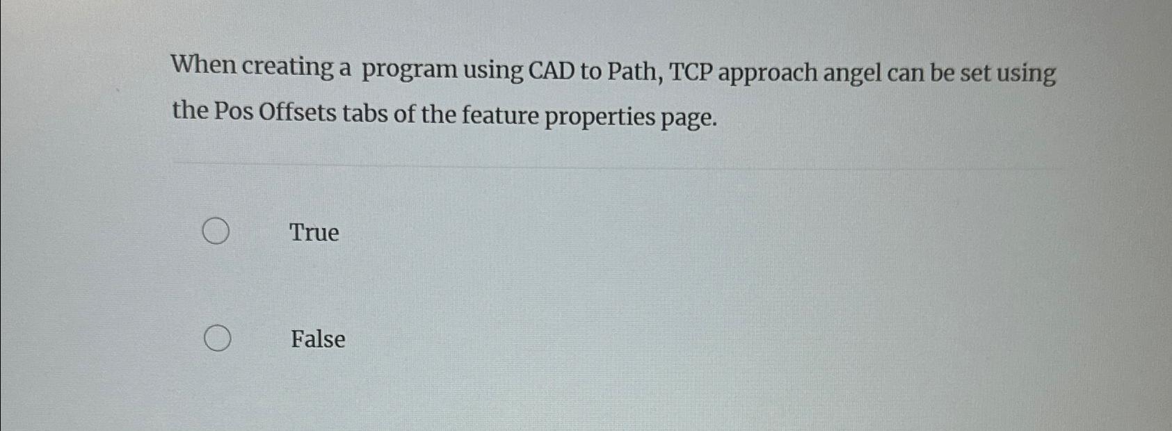 Solved When Creating A Program Using Cad To Path Tcp