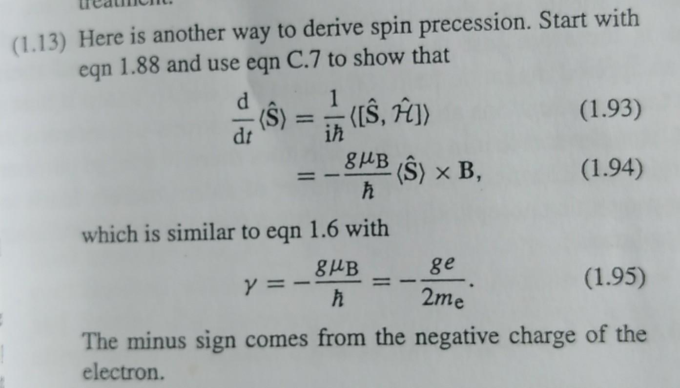 Solved (1.13) Here is another way to derive spin precession. | Chegg.com