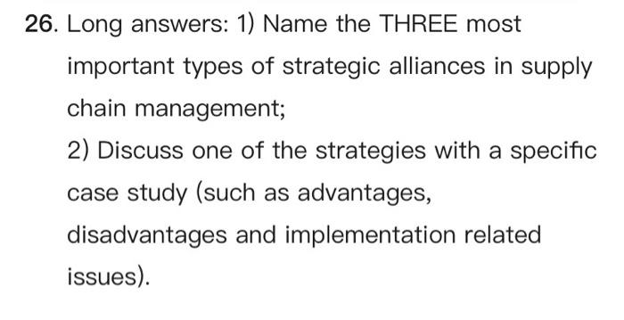 Solved 26. Long answers: 1) Name the THREE most important | Chegg.com
