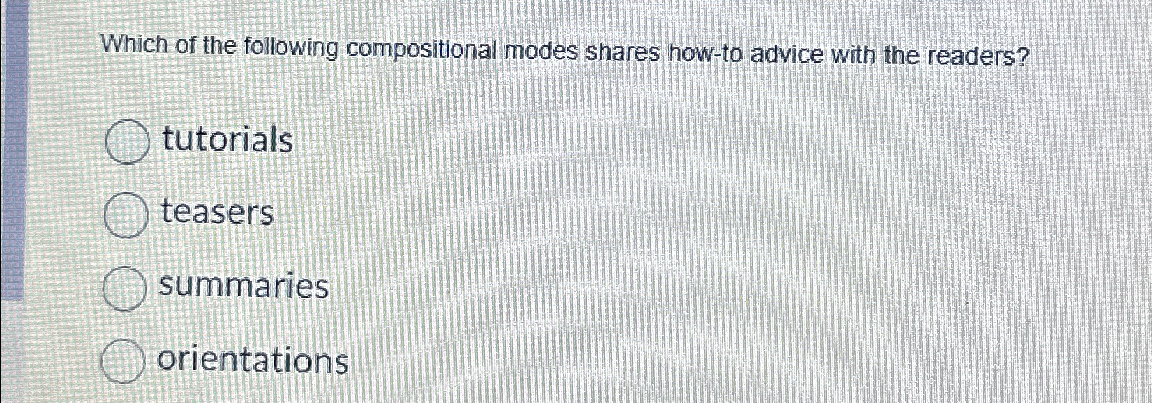 Solved Which of the following compositional modes shares | Chegg.com