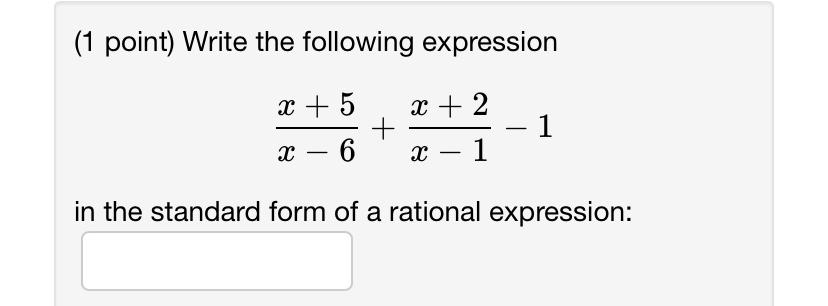 Solved (1 ﻿point) ﻿Write the following | Chegg.com