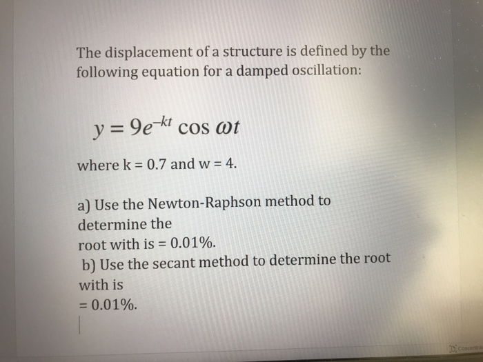 Solved The displacement of a structure is defined by the | Chegg.com