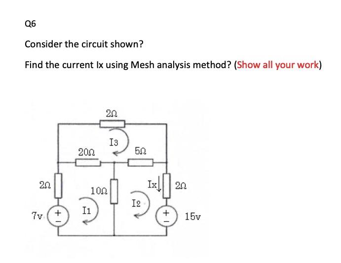 Solved Q6 Consider the circuit shown? Find the current Ix | Chegg.com