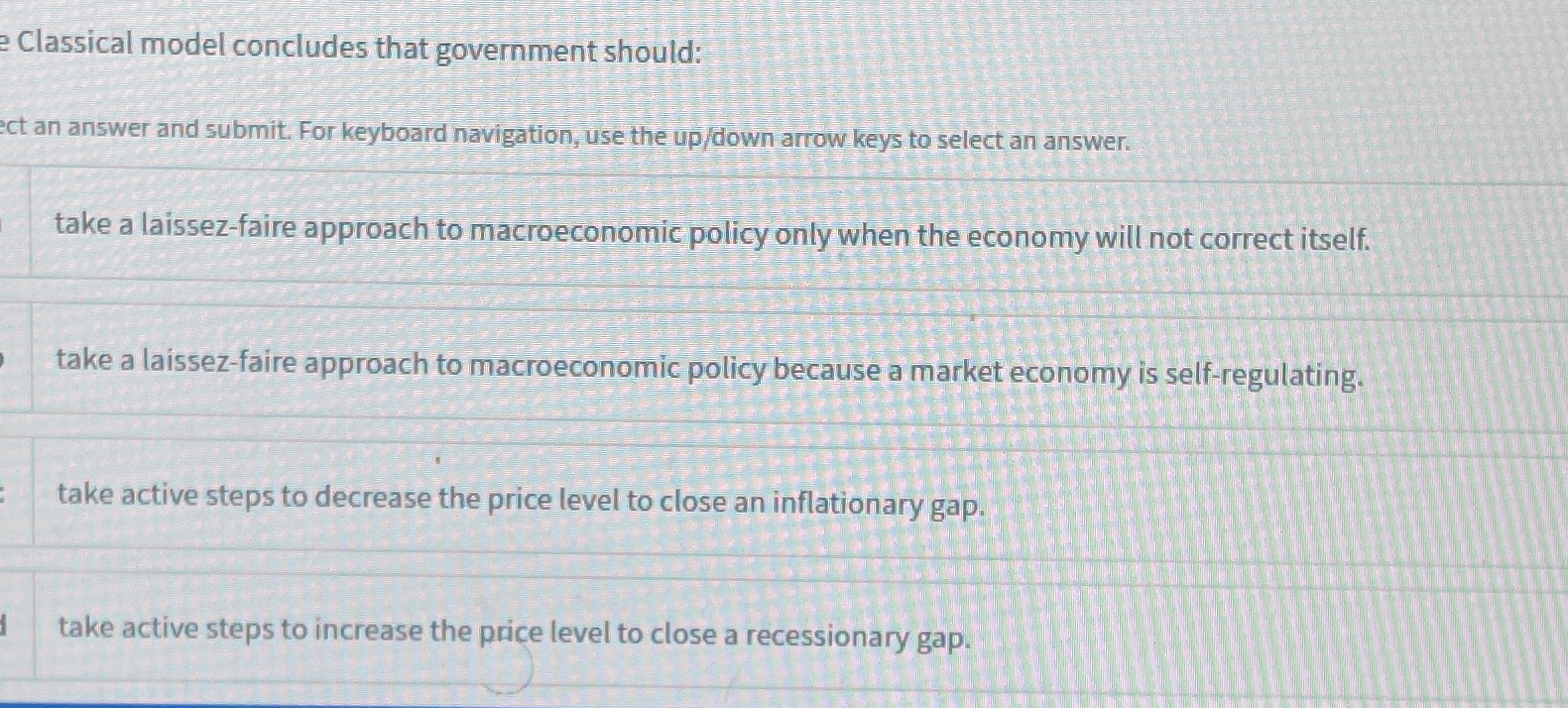 Solved Classical model concludes that government should:ect | Chegg.com