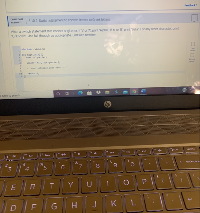 Solved Feedback? CHALLENGE ACTIVITY 3.10.2: Switch statement | Chegg.com