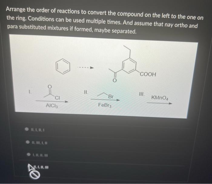 Solved Arrange the order of reactions to convert the | Chegg.com