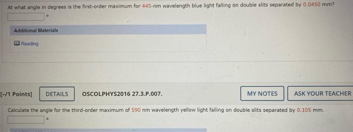 Solved At what angle in degrees is the first-order maximum | Chegg.com