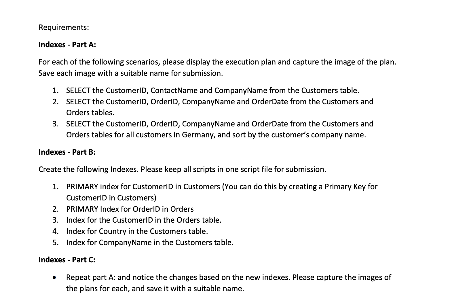 Solved Requirements:Indexes - ﻿Part A:For each of the | Chegg.com