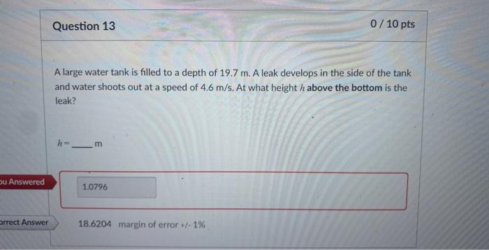 Solved A large water tank is filled to a depth of 19.7 m. A | Chegg.com