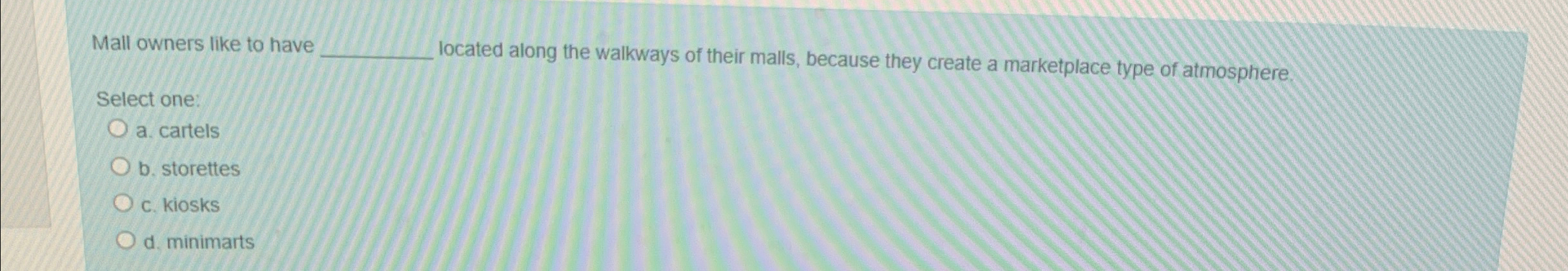 Solved Mall owners like to have ﻿located along the | Chegg.com