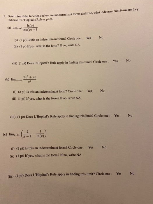 Solved 3. Determine if the functions below are indeterminant | Chegg.com