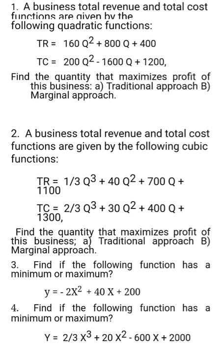 Solved 1. A business total revenue and total cost functions | Chegg.com