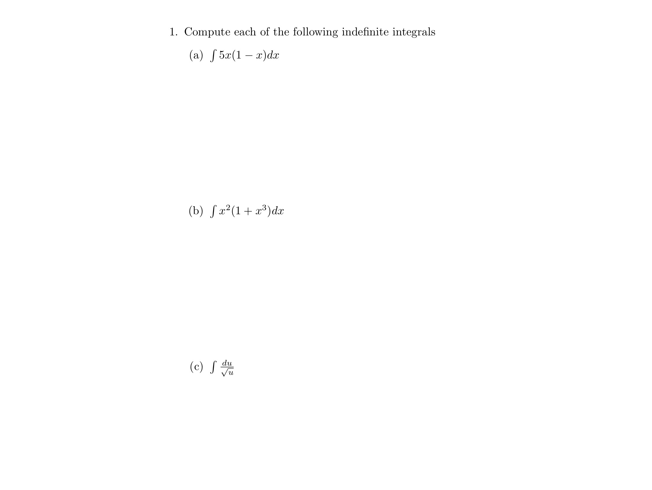 Solved Compute each of the following indefinite | Chegg.com