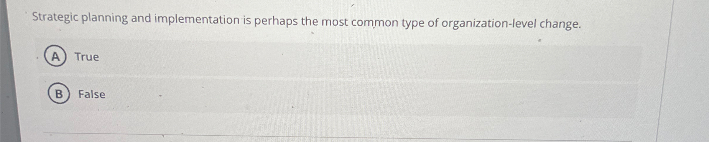 Solved Strategic planning and implementation is perhaps the | Chegg.com