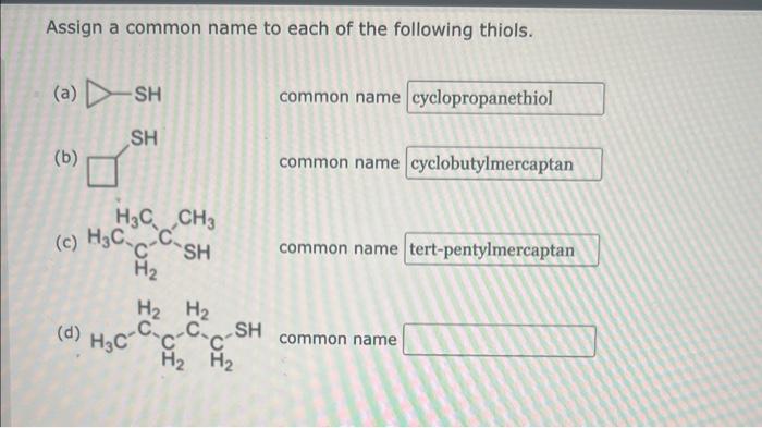 Solved Assign a common name to each of the following thiols. | Chegg.com