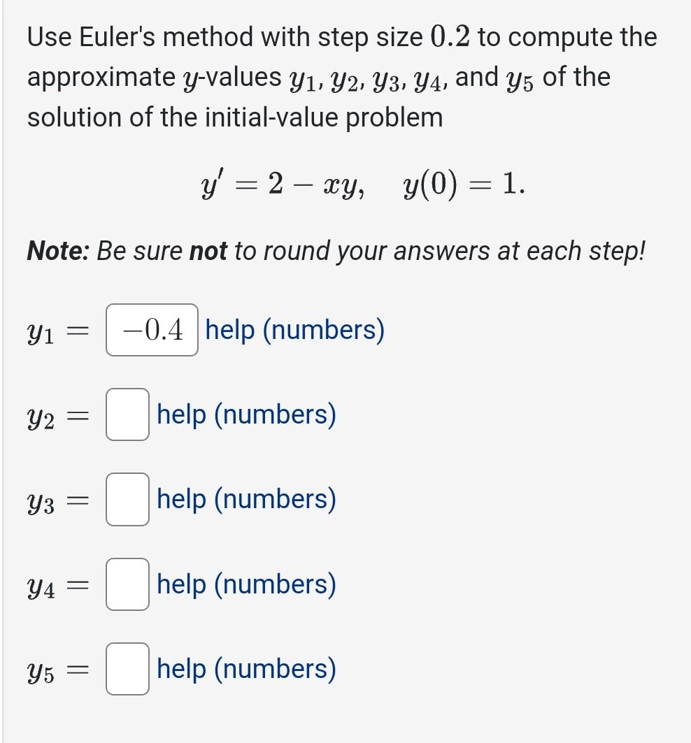 Solved Use Euler's method with step size 0.2 to compute | Chegg.com