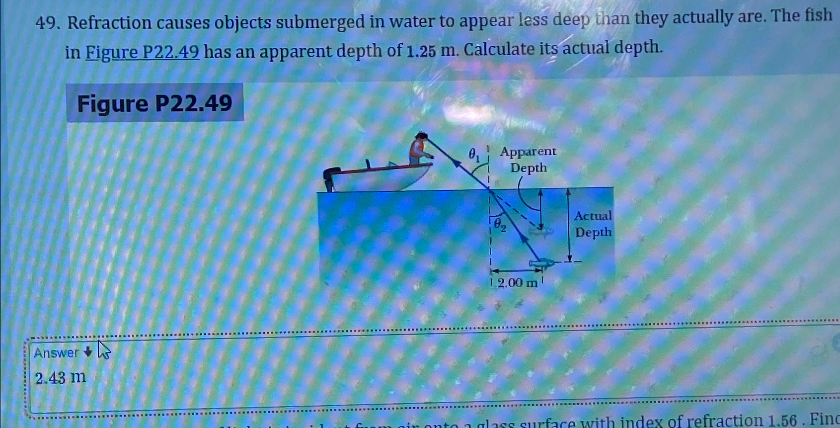 Solved Refraction causes objects submerged in water to | Chegg.com