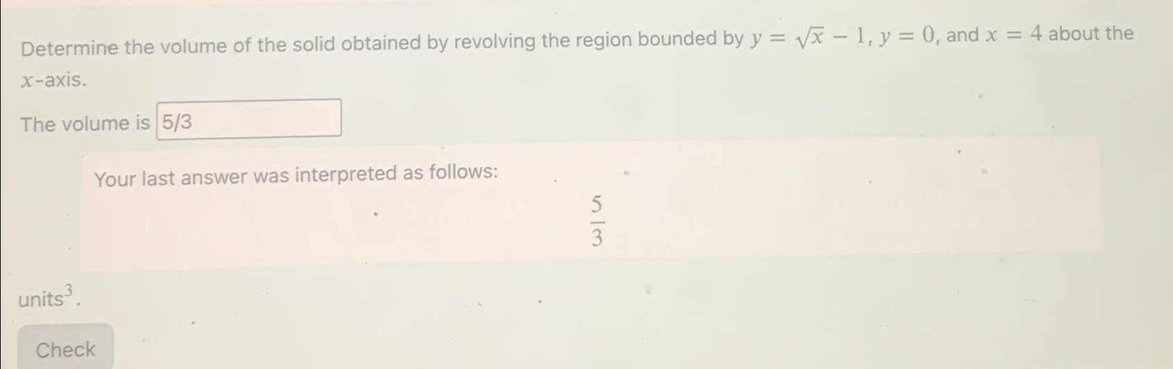 Solved Determine the volume of the solid obtained by | Chegg.com