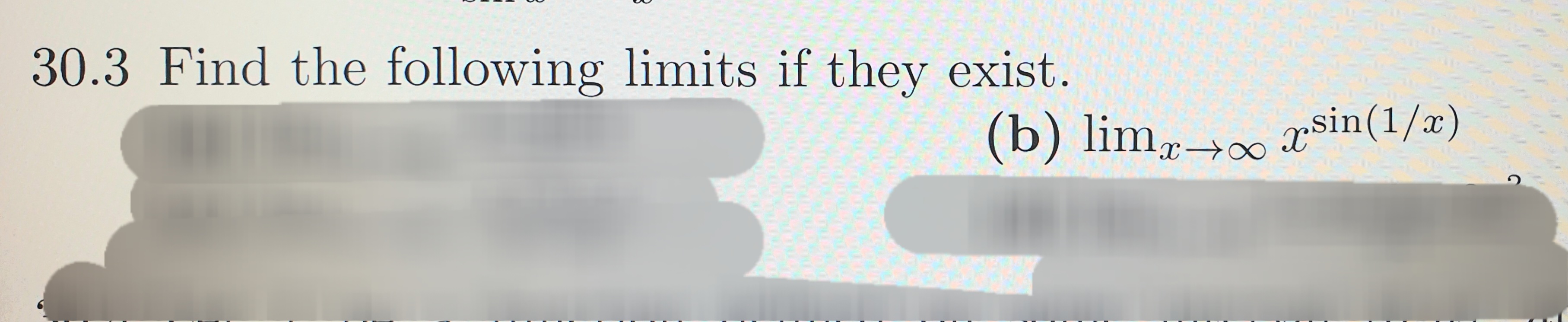 Solved 30.3 ﻿Find the following limits if they | Chegg.com