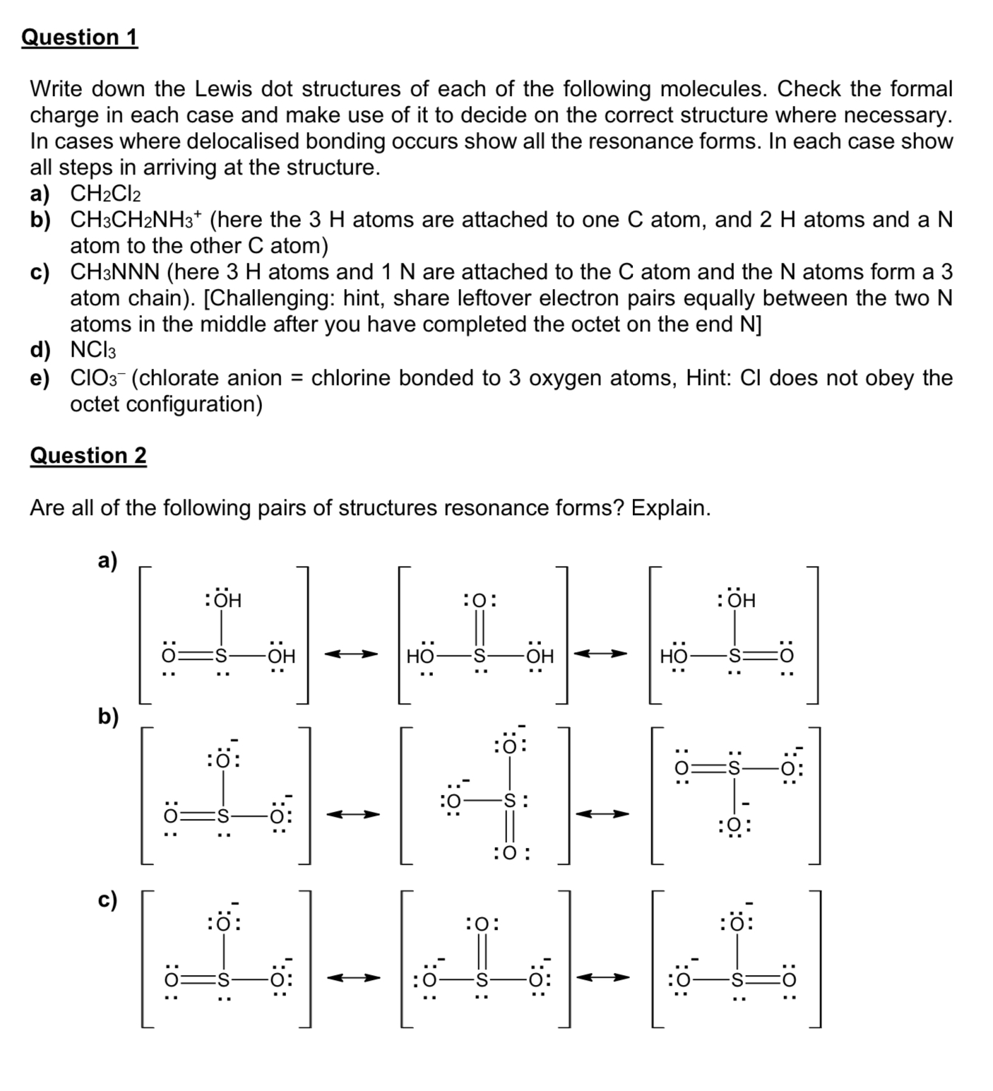 Solved Question 1Write down the Lewis dot structures of each | Chegg.com